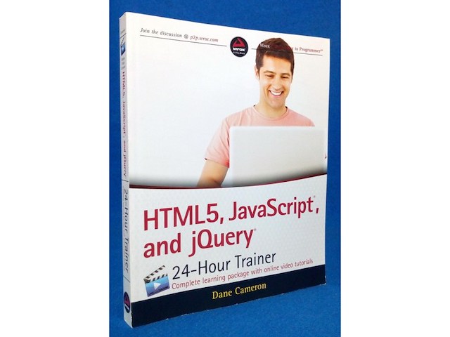 Html5, Javascript, and Jquery 24-Hour Trainer - Cameron