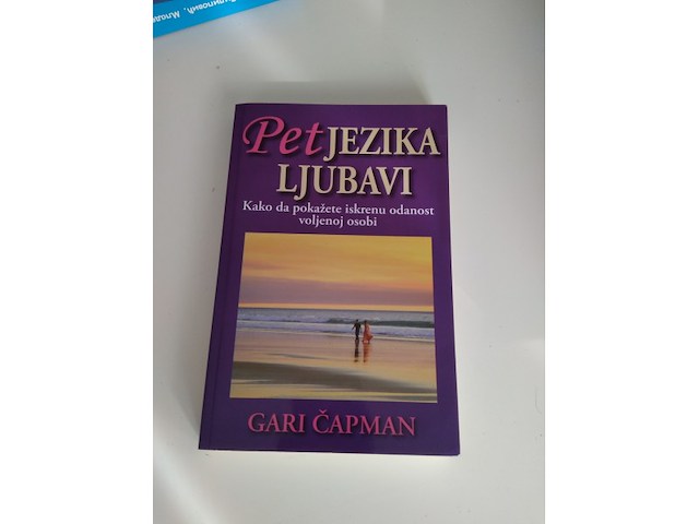 Pet jezika ljubavi – Geri D. Čepmen