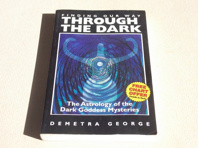 The Astrology of the Dark Godess Mysteries Finding our