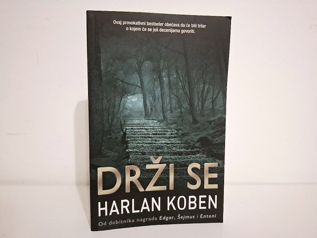 Drži se - Harlan Koben NOVO