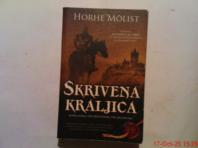 HORHE MOLIST  -  SKRIVENA KRALJICA