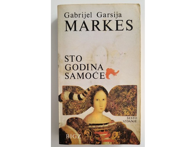 Sto godina samoce - Gabrijel Garsija Markes