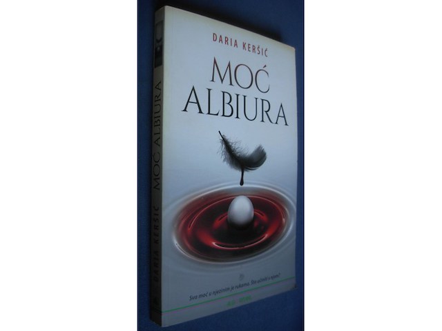 MOĆ ALBIURA - Daria Keršić
