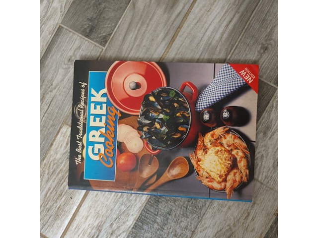 Greek cooking the best traditional recipes of