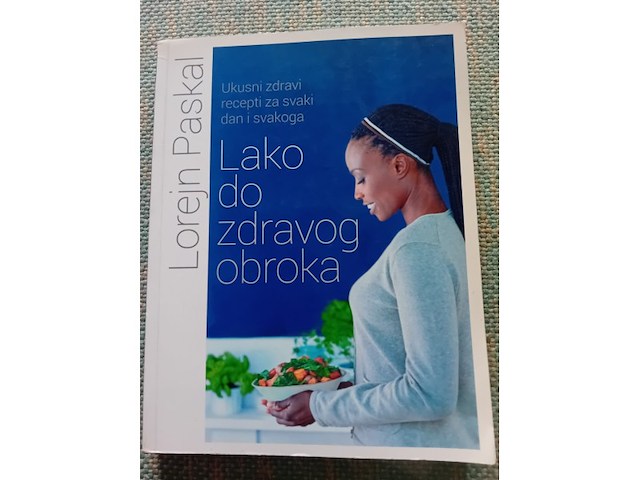 Lorejn Paskal Lako do zdravog obroka