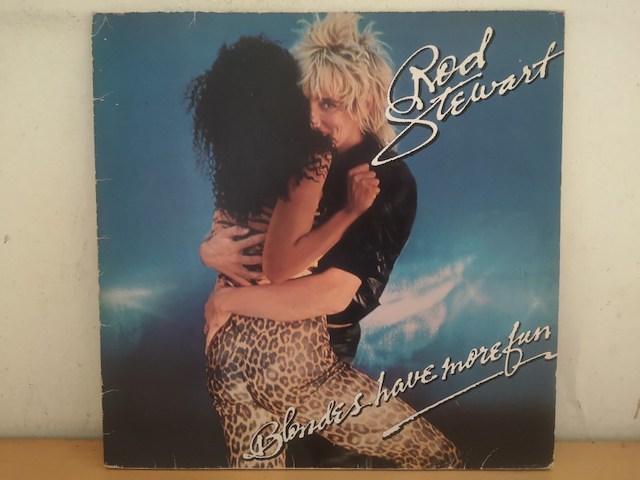 Rod Stewart : Blondes Have More Fun (1978,Germany)