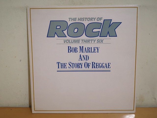 Bob Marley and The Story Of Reggae- The History of Rock