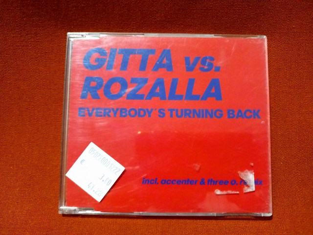 Gitta Vs. Rozalla - Everybody`s Turning Back (maxi cd)