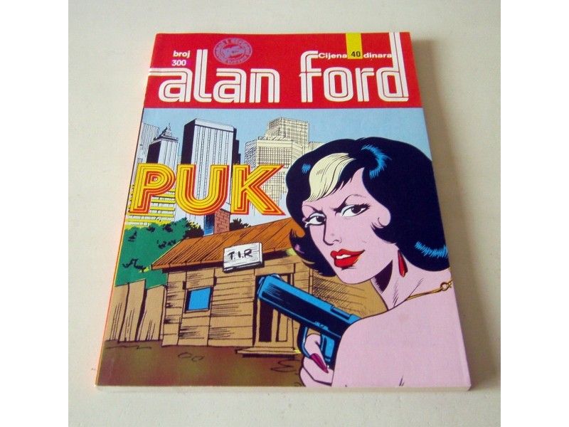 Alan Ford 300 - Puk