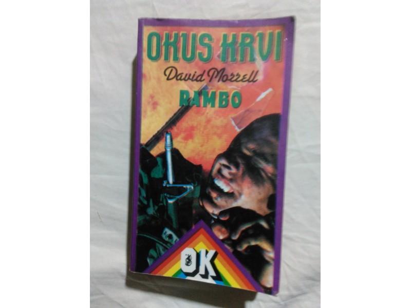 David Morrell - Rambo, Okus krvi