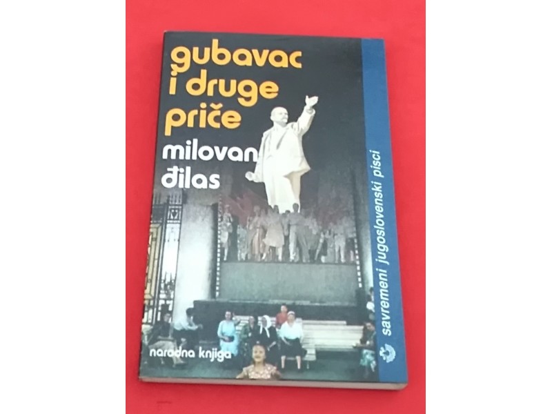 Gubavac i druge priče Milovan Djilas
