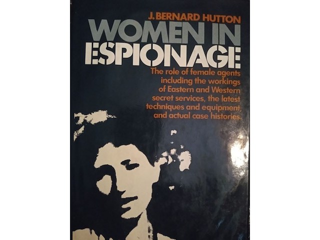 Women in espionage, J.B. Hutton, špijunaža
