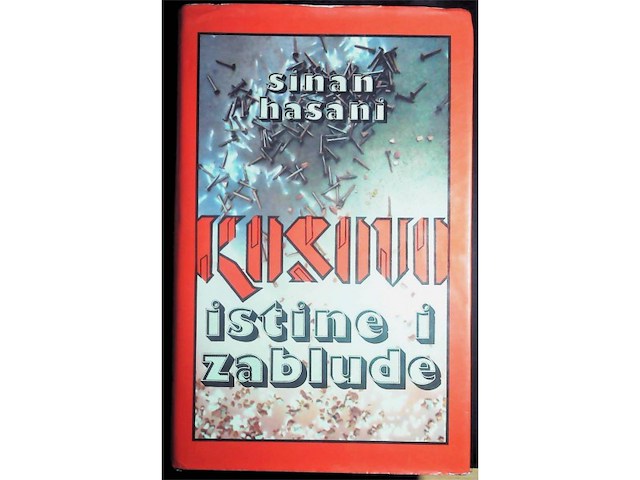 Sinan Hasani ➡️ Kosovo istine i zablude ➡️ 1986g