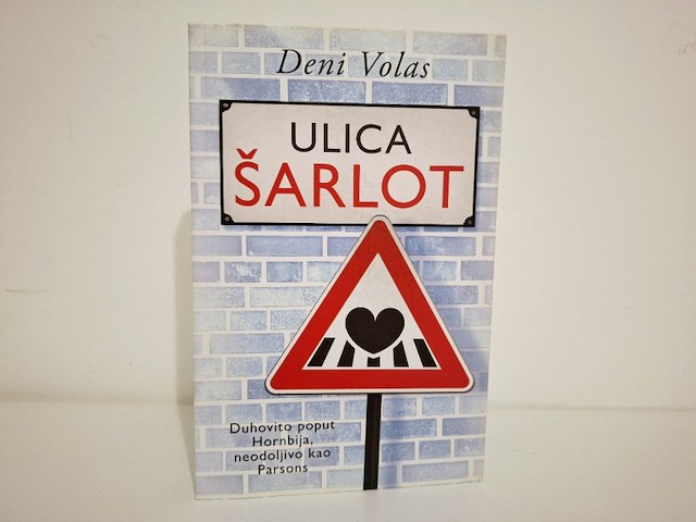 Ulica Šarlot - Deni Volas