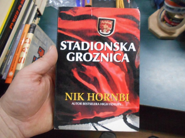 Nik Hornbi - STADIONSKA GROZNICA