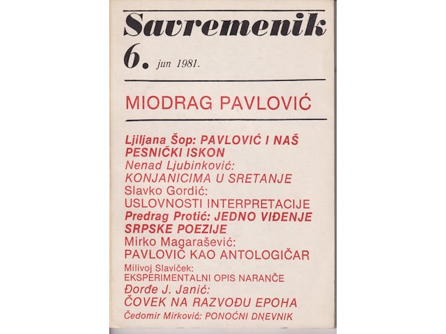 MIODRAG PAVLOVIĆ / SAVREMENIK 6/1981