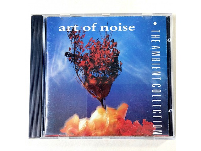 Art Of Noise - The Ambient Collection