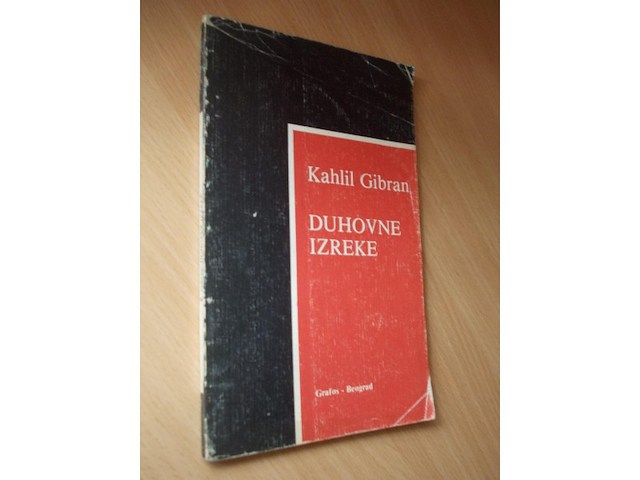 DUHOVNE IZREKE - KAHLIL GIBRAN