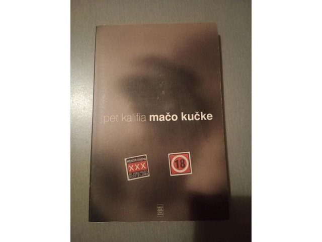 Mačo kučke- Pet Kalifia