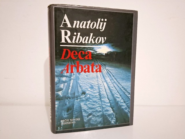 Deca Arbata  - Anatolij Ribakov
