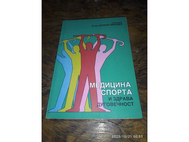 Medicina sporta i zdrava dugovečnost-dr. Danilo Nikolić