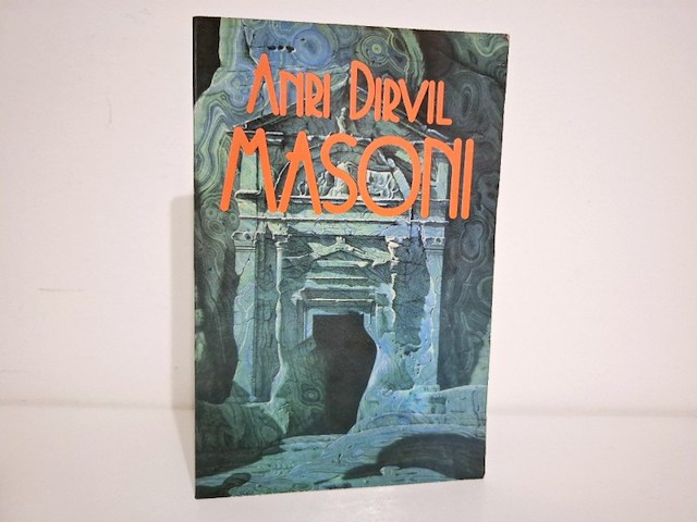 Masoni - Anri Dirvil
