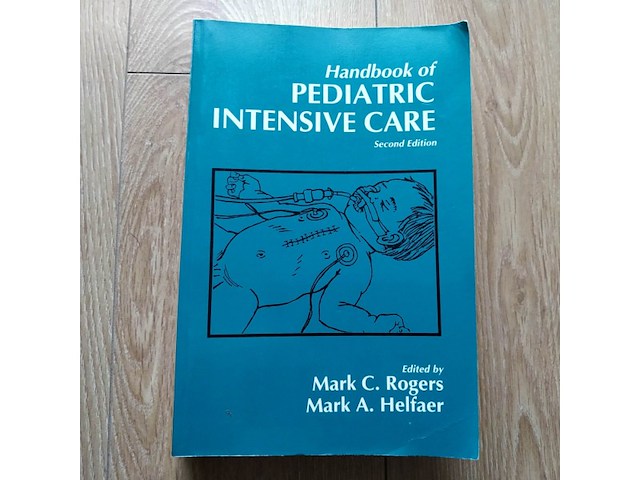 Handbook of PEDIATRIC INTENSIVE CARE