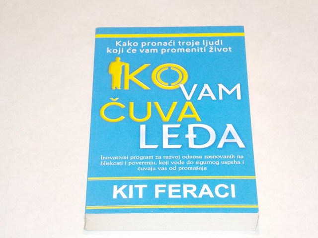 Ko vam čuva leđa - Kit Feraci