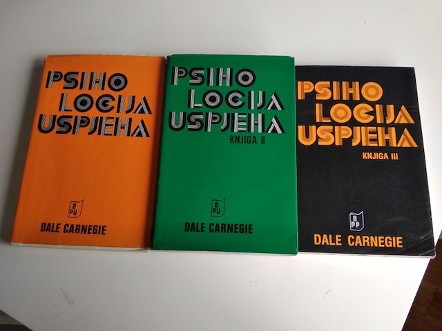 Dale Carnegie - PSIHOLOGIJA USPJEHA 1 - 3