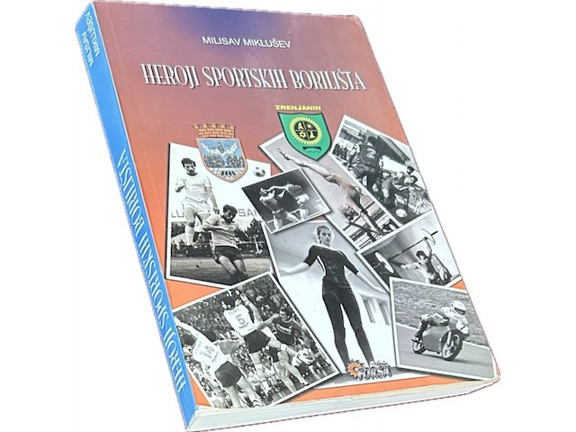 Heroji sportskih borilišta-Milisav Miklušev