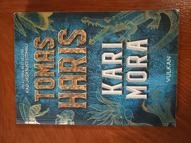 Tomas Haris: Kari Mora