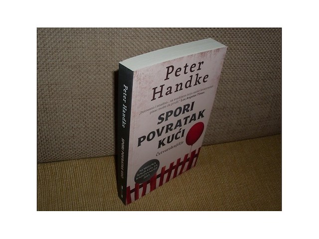 Spori povratak kući- Peter Handke