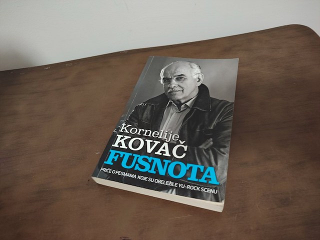 Kornelije Kovac - Fusnota