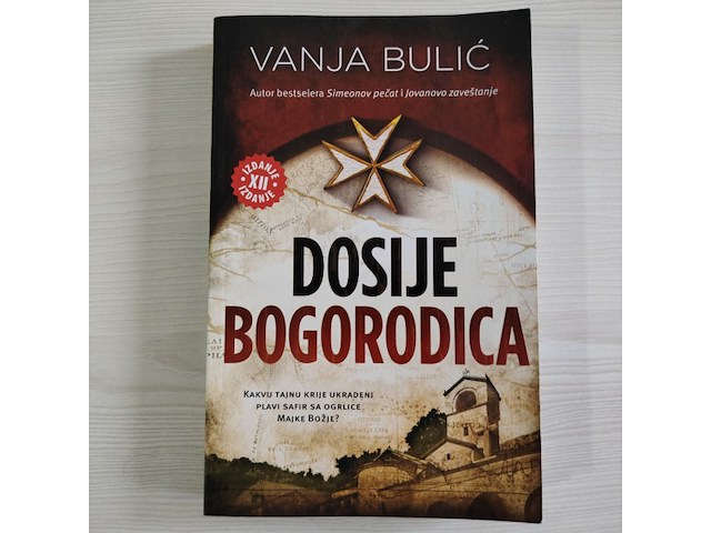Dosije Bogorodica - Vanja Bulić