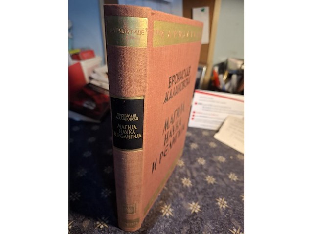 B. Malinovski - Magija, nauka, Bgd. 1971.