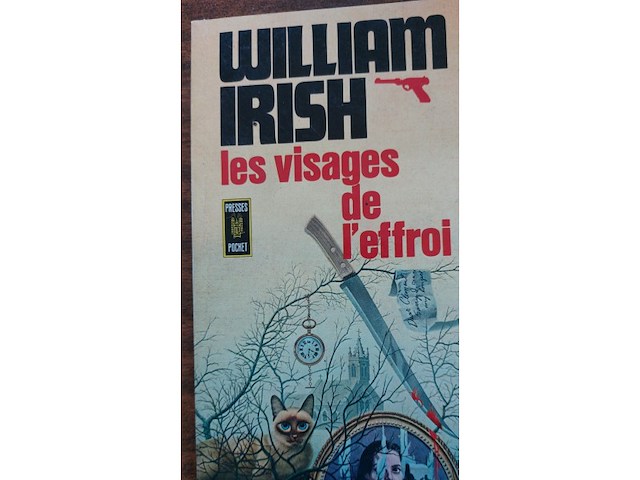 WILLIAM IRIGH LES VISAGES DE L EFFRO I