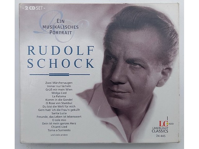 Rudolf Schock – Ein Musikalisches Portrait (2 CD)