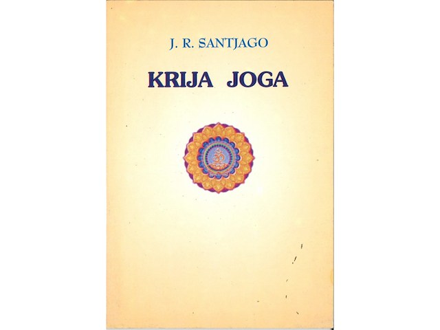 KRIJA JOGA - J.R.SANTJAGO