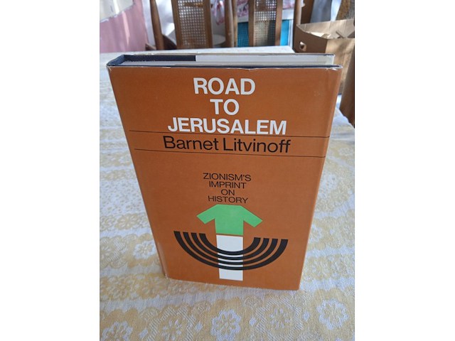 Road to Jerusalem-Barnet Litvinoff