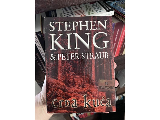 Stephen King - Crna kuca