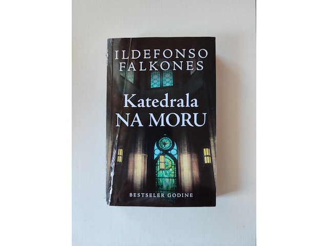 Katedrala na moru - Ildefonso Falkones