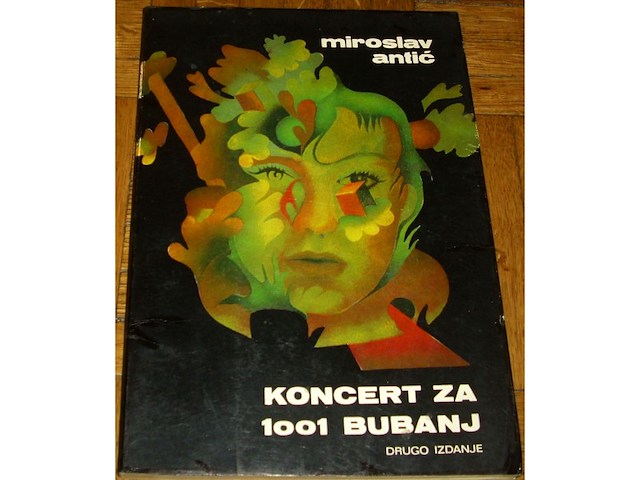 KONCERT ZA 1001 BUBANJ - Miroslav Antić