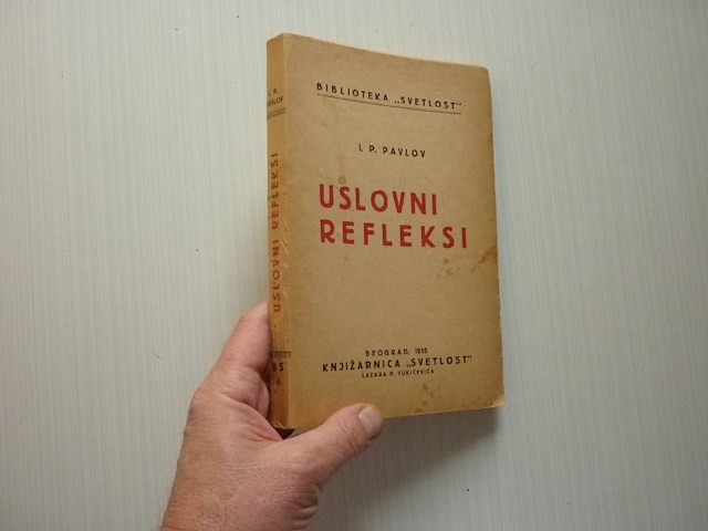 Pavlov USLOVNI REFLEKSI