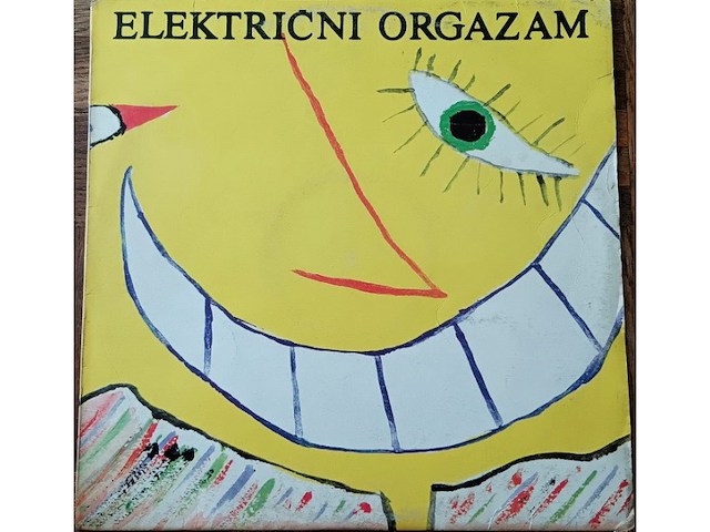 Elektricni Orgazam-Les Chansones Populaires LP (1983)