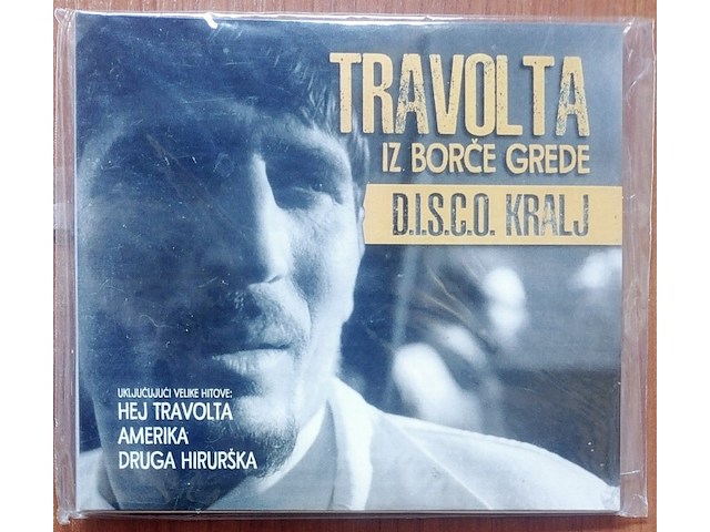 CD: TRAVOLTA IZ BORČE GREDE (2019) NOV, U CELOFANU