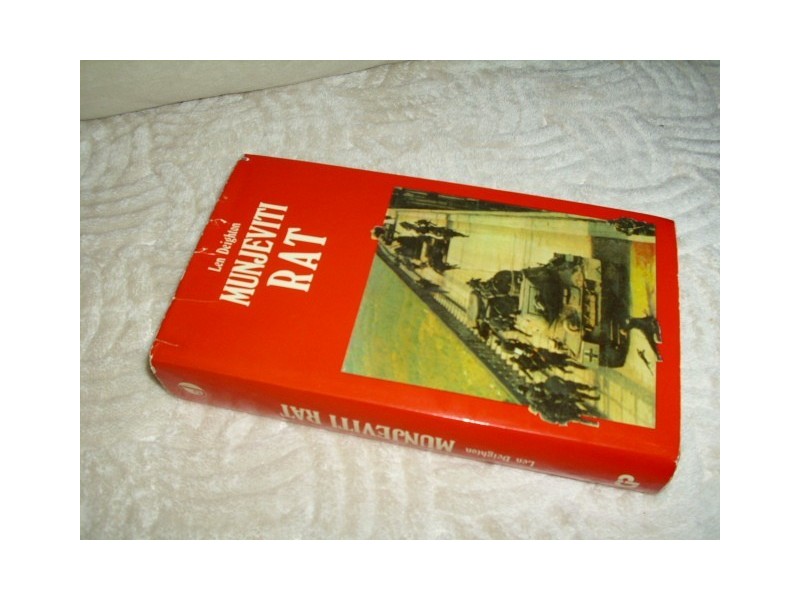 MUNJEVITI RAT-Len Deighton-