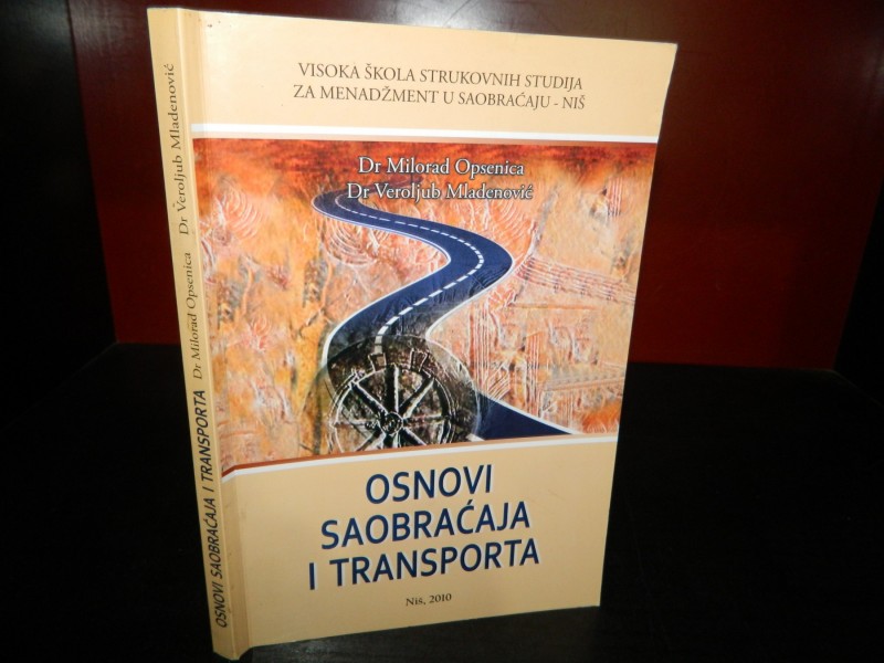 Osnovi saobraćaja i transporta, Opsenica / Mladenović
