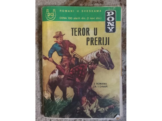 Duga osveta / Teror u preriji - (Pony br.20)