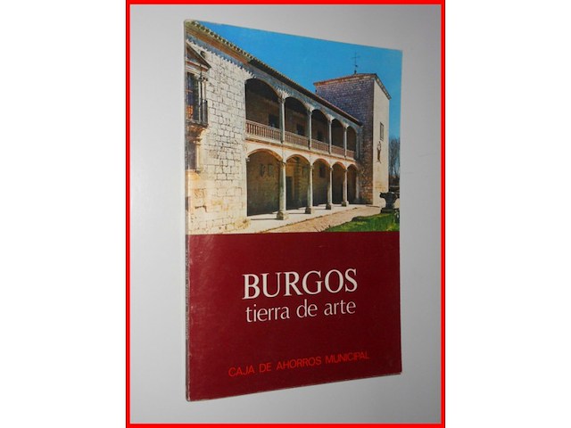 Burgos tierra de arte - Španija