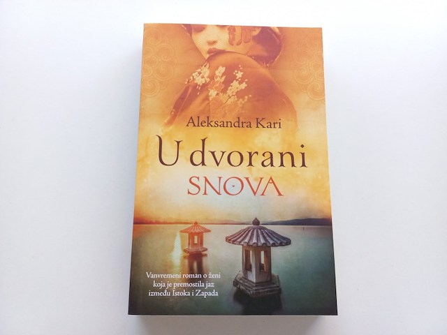 U dvorani snova - Aleksandra Kari